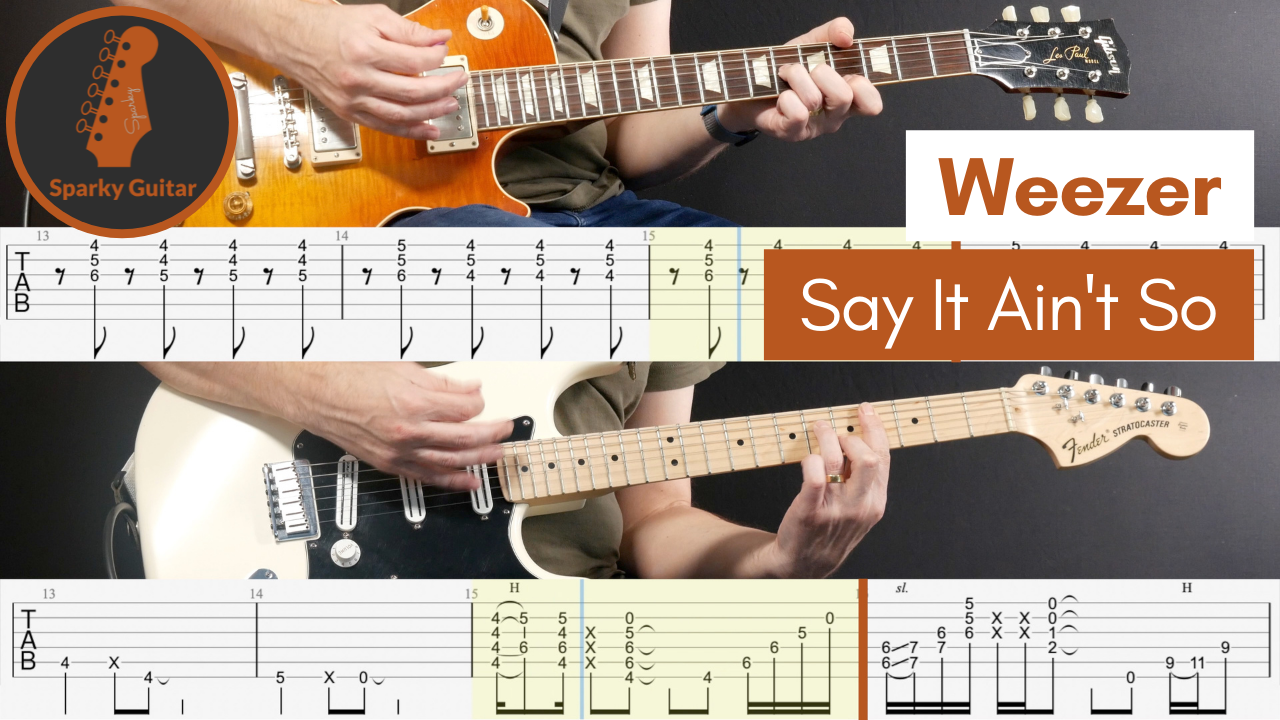 Say it Ain’t So – Weezer - Sparky Guitar